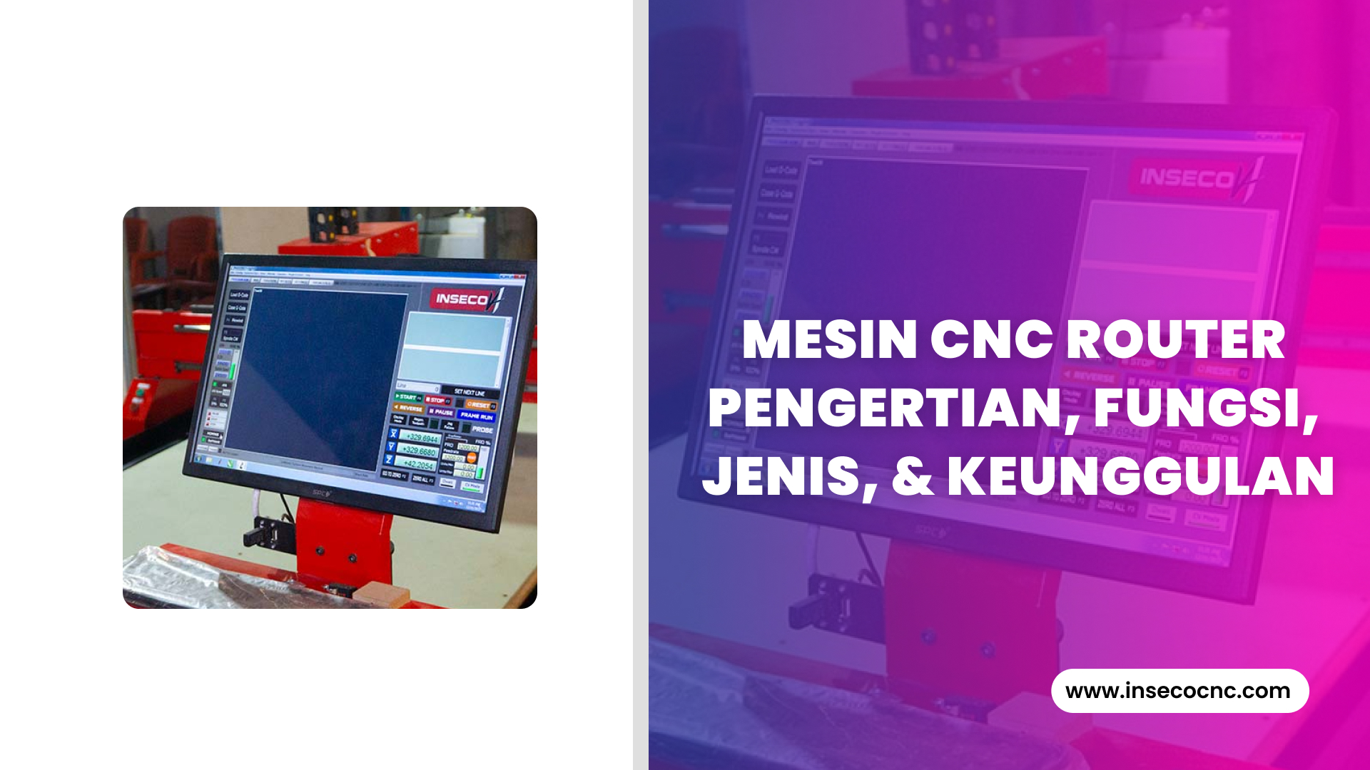 Mesin CNC Router: Pengertian, Fungsi, Jenis, dan Keunggulannya (Lengkap)